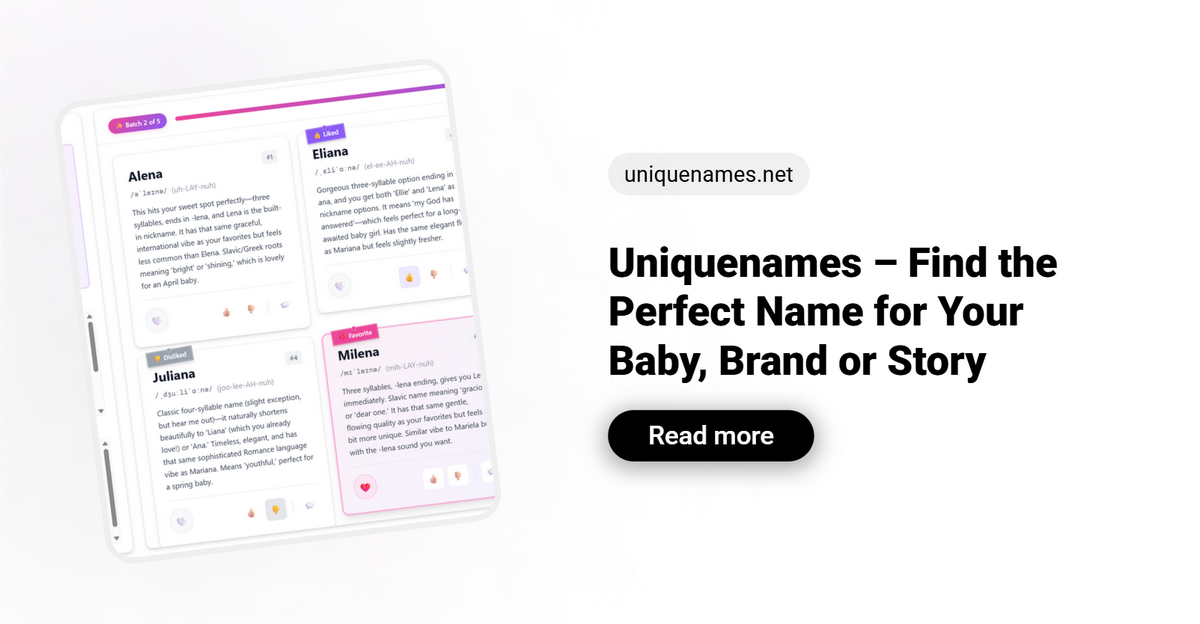 Uniquenames – Find the Perfect Name for Your Baby, Brand or Story
